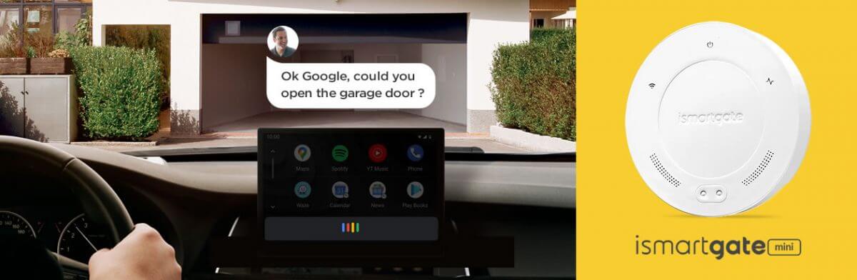 Open garage door opener with Android Auto - ismartgate